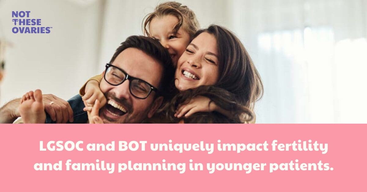 LGSOC vs BOT: Understanding Two Distinct Ovarian Tumors | Not These Ovaries